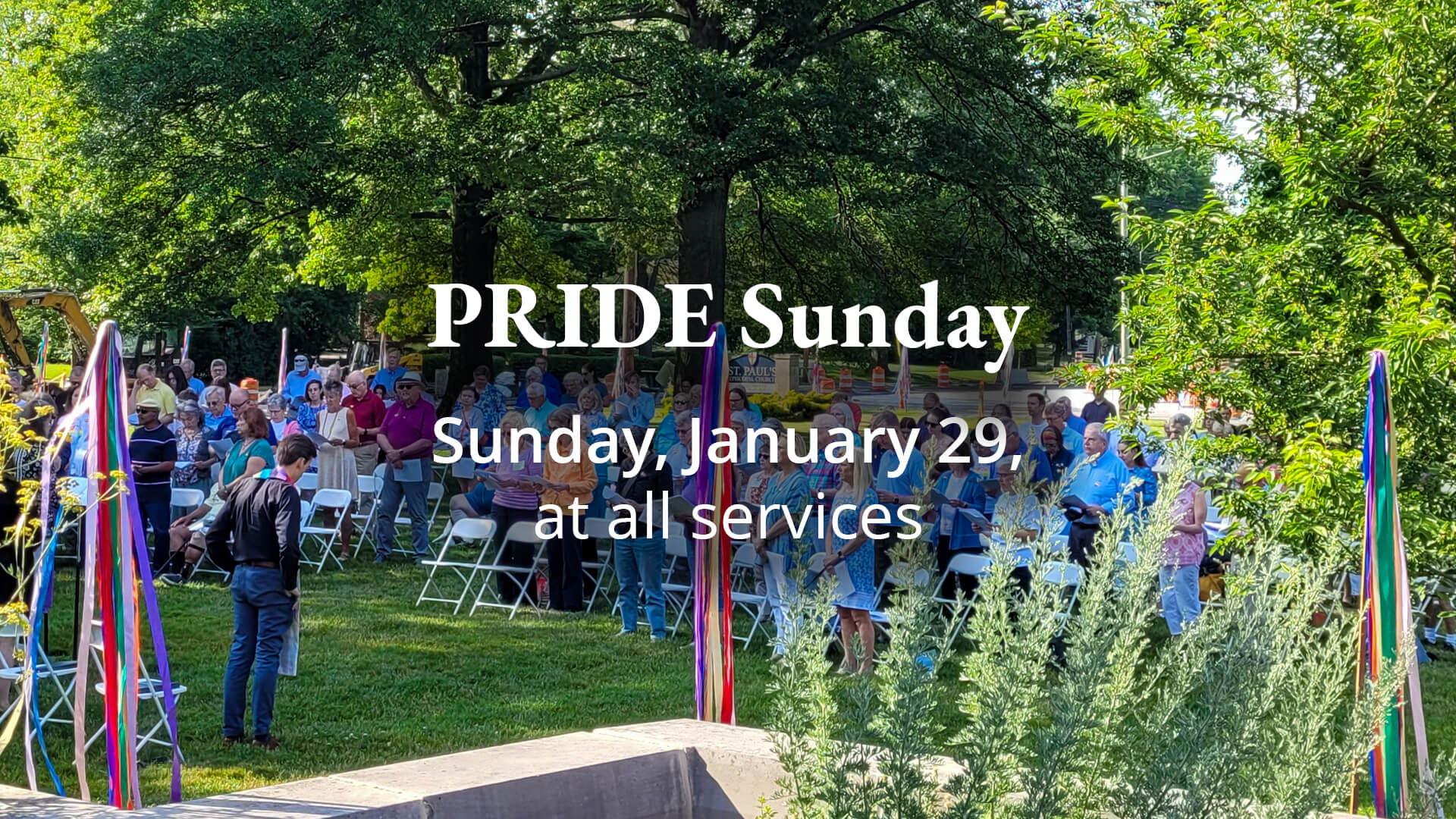 PRIDE Sunday - St. Paul's Episcopal Church - Cleveland Heights, Ohio
